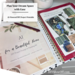 AI for a Beautiful Home: Printable DIY Project Prompt & Planner - DIY ...